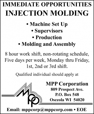 Immediate Opportunities Injection Molding, MPP Corporation