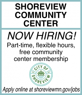 Now Hiring! Part Time, Flexible Hours, City Of Shoreview, Shoreview, MN