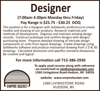 Designer Wanted, Empire Bucket, Hudson, WI