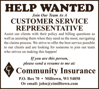 Customer Service Representative, Community Insurance, Milltown, WI