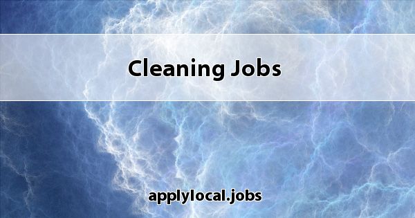 Cleaning Jobs